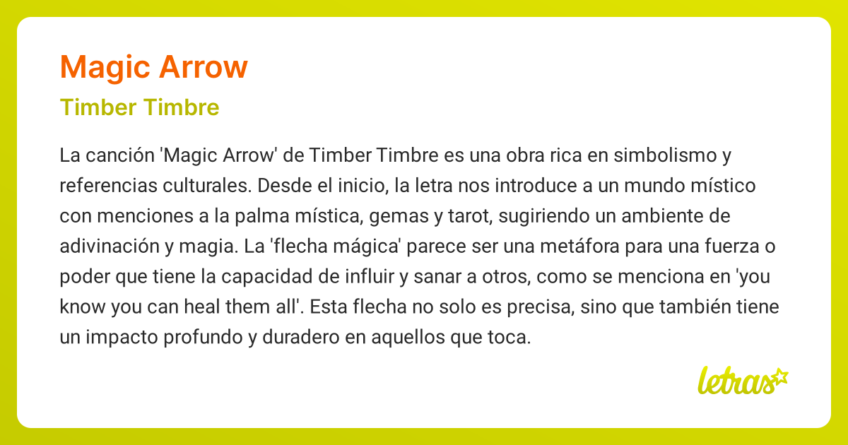 Significado de la canción MAGIC ARROW (Timber Timbre) - LETRAS.COM