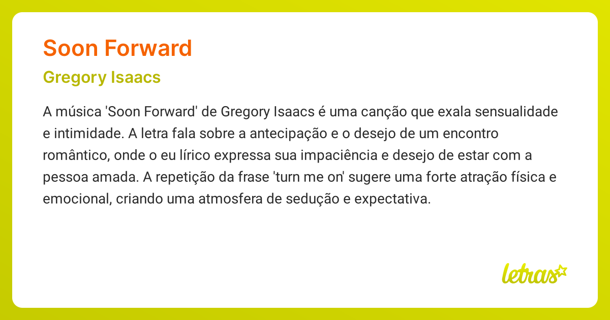 Significado da música SOON FORWARD (Gregory Isaacs) - LETRAS.MUS.BR