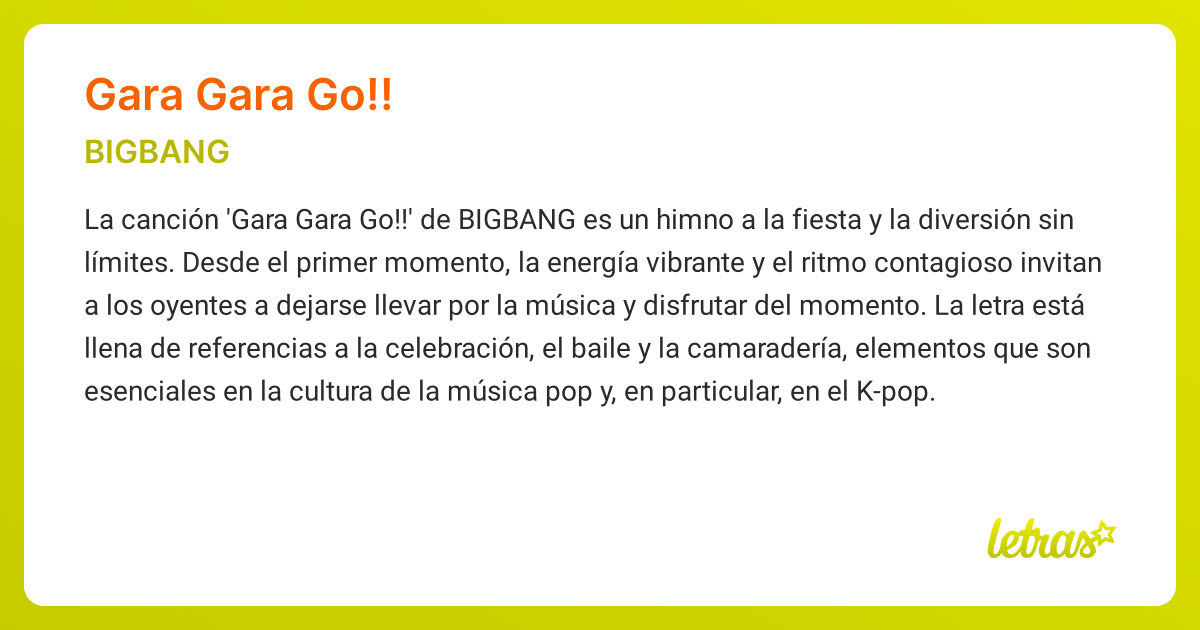 Significado de la canción GARA GARA GO!! (BIGBANG) - LETRAS.COM