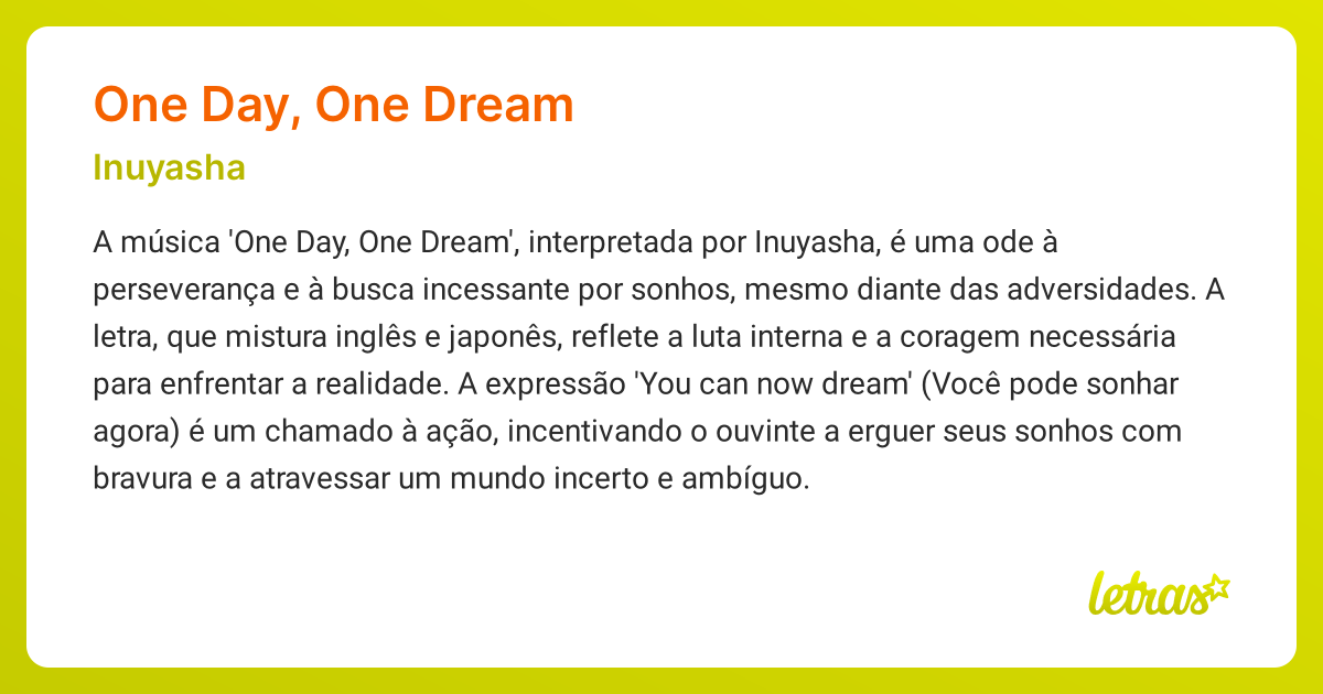 Significado da música ONE DAY, ONE DREAM (Inuyasha) - LETRAS.MUS.BR