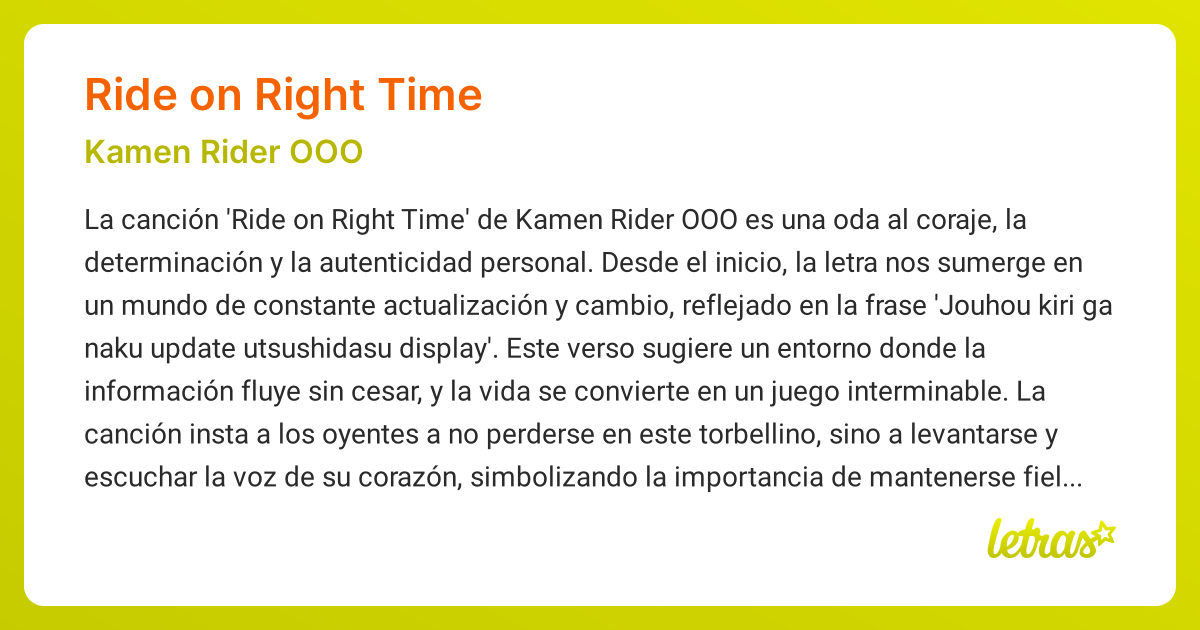 Significado de la canción RIDE ON RIGHT TIME (Kamen Rider OOO) - LETRAS.COM