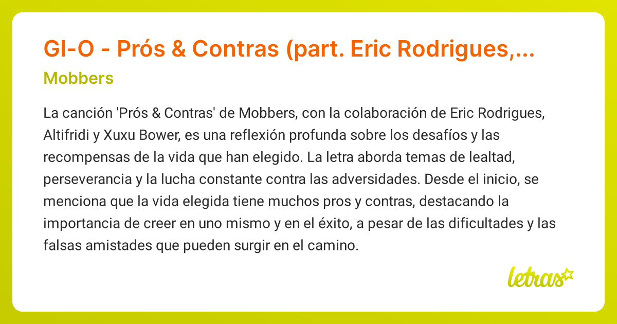 Significado de la canción GI-O - Prós & Contras (part. Eric Rodrigues, Altifridi e Xuxu Bower ...