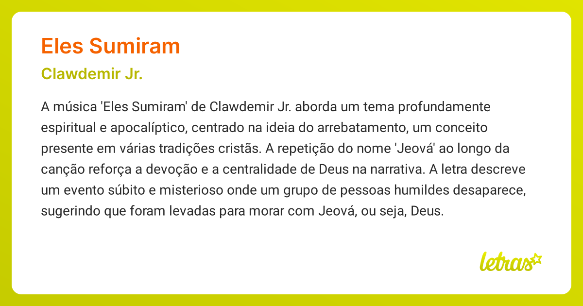 Significado da música ELES SUMIRAM (Clawdemir Jr.) - LETRAS.MUS.BR