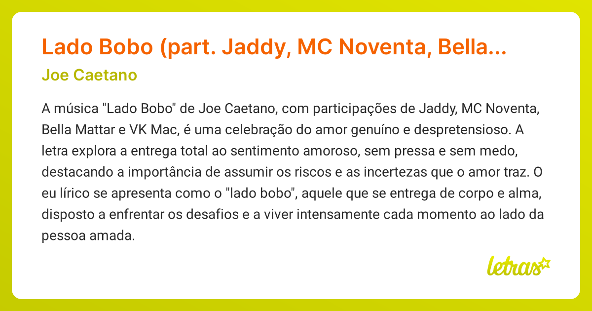 Significado da música Lado Bobo (part. Jaddy, MC Noventa, Bella Mattar ...