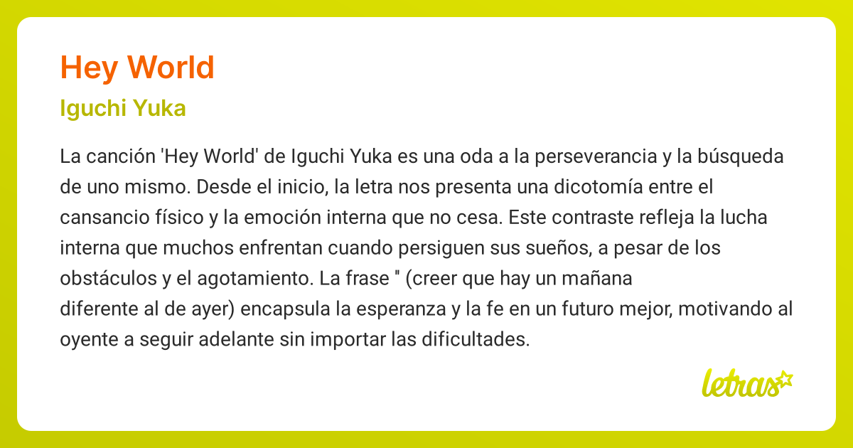 Significado de la canción HEY WORLD (Iguchi Yuka) - LETRAS.COM