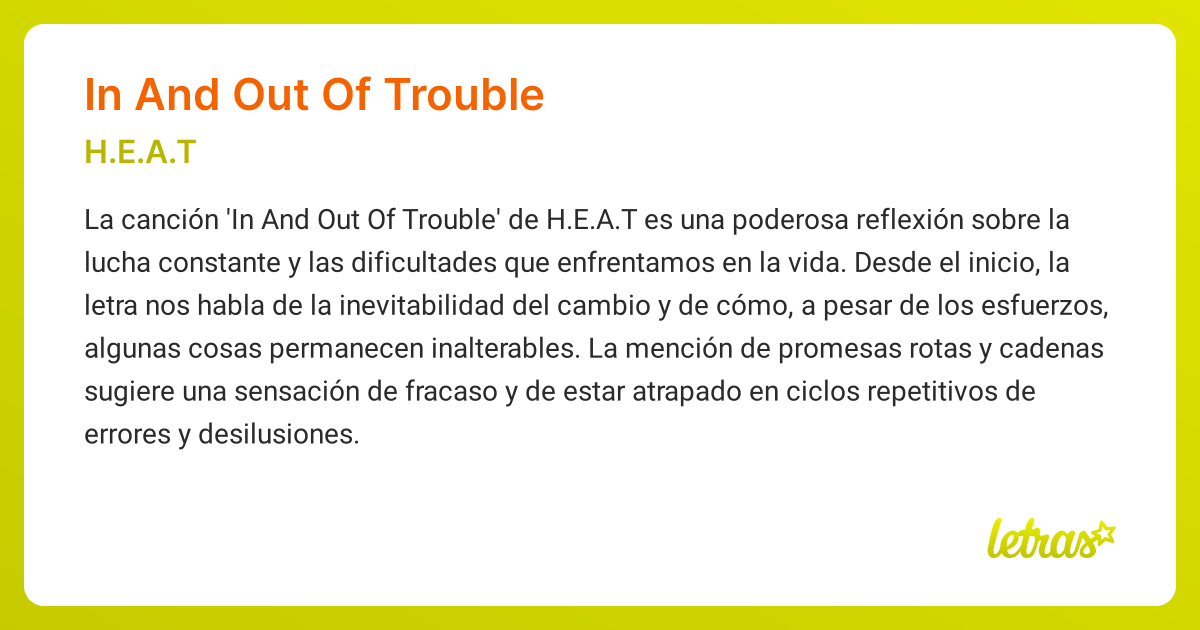 Significado de la canción IN AND OUT OF TROUBLE (H.E.A.T) - LETRAS.COM