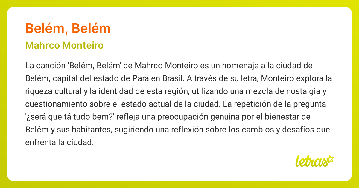 Significado de la canción BELÉM, BELÉM (Mahrco Monteiro) - LETRAS.COM