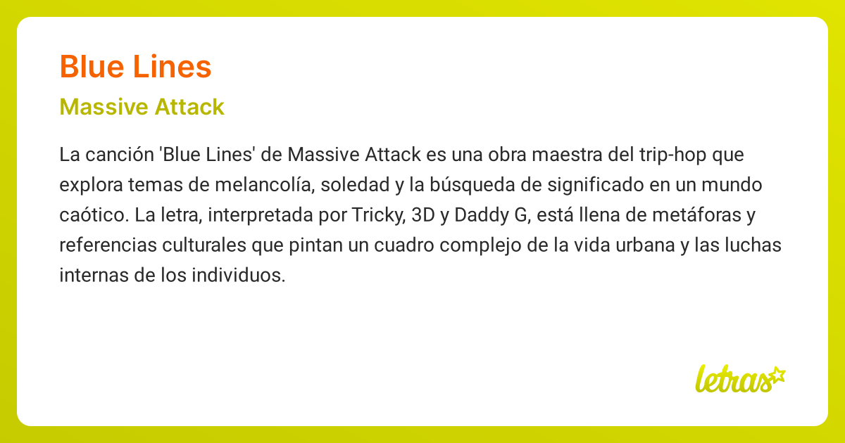 Significado de la canción BLUE LINES (Massive Attack) - LETRAS.COM