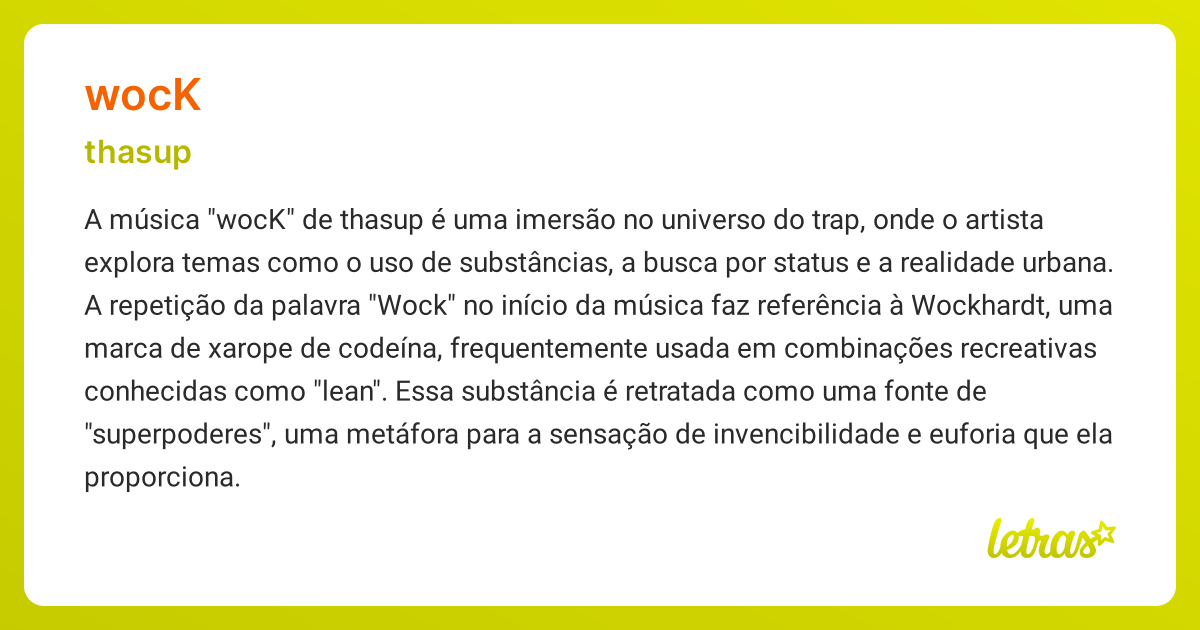 Significado da música WOCK (thasup) - LETRAS.MUS.BR