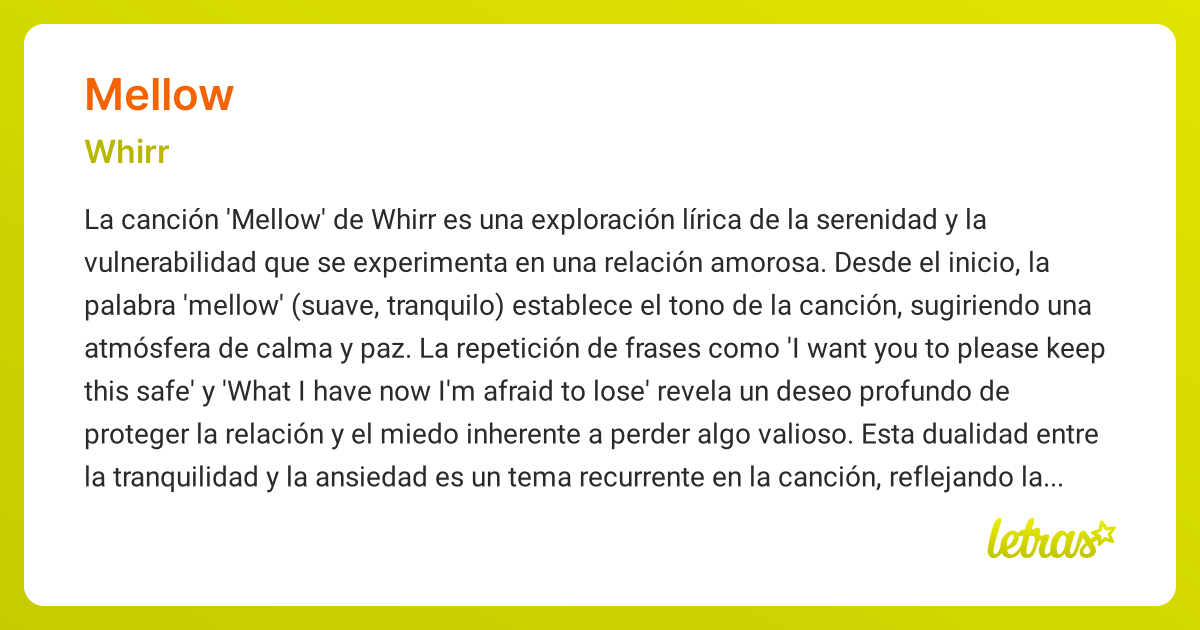 Significado de la canción MELLOW (Whirr) - LETRAS.COM