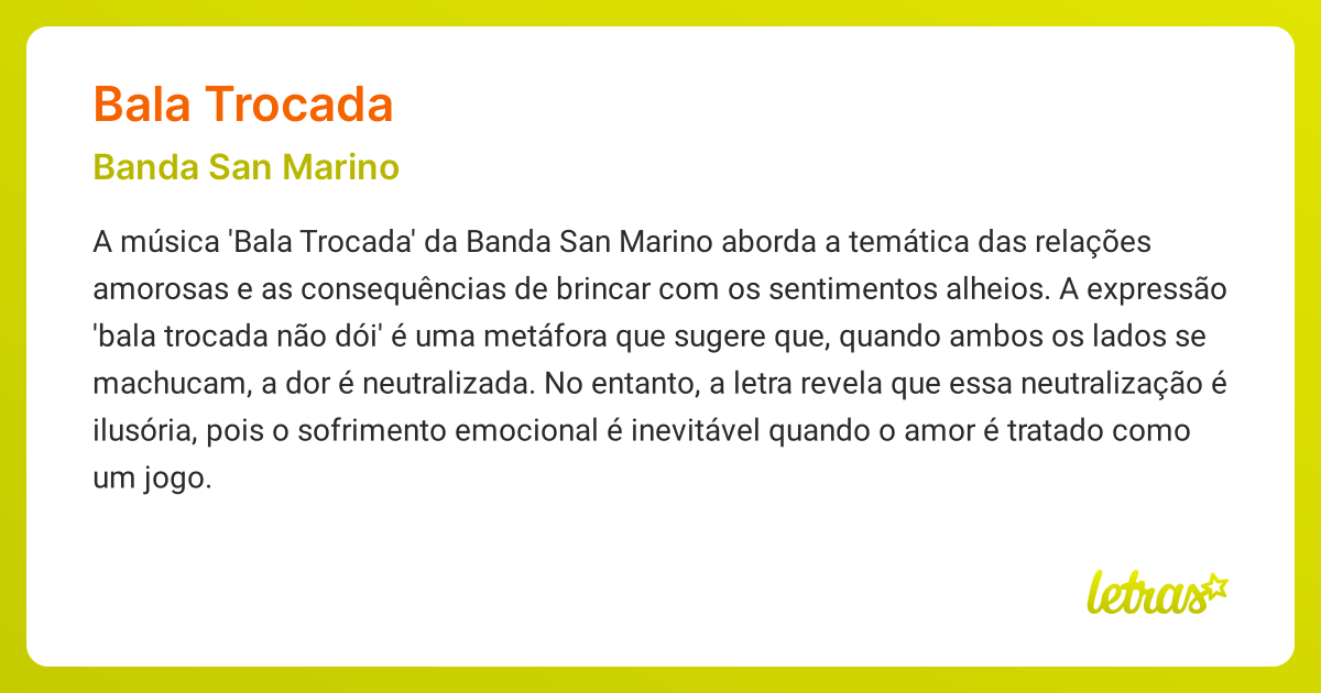Significado da música BALA TROCADA (Banda San Marino) - LETRAS.MUS.BR