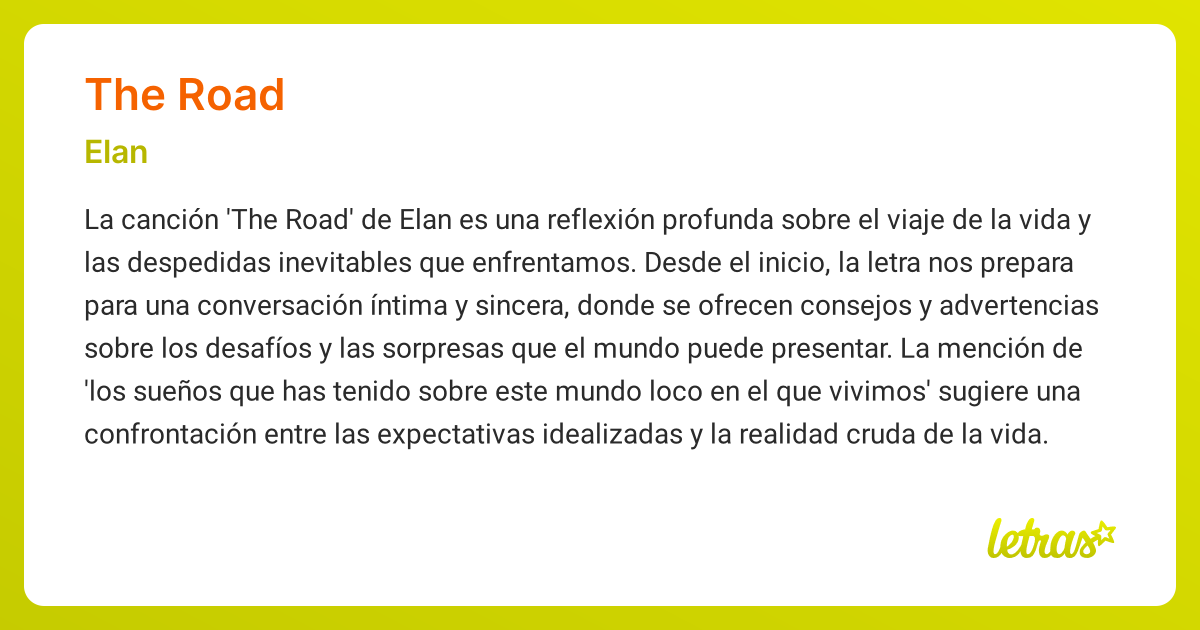 Significado de la canción THE ROAD (Elan) - LETRAS.COM