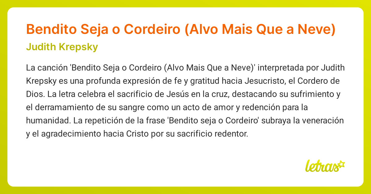 Significado de la canción Bendito Seja o Cordeiro (Alvo Mais Que a Neve ...