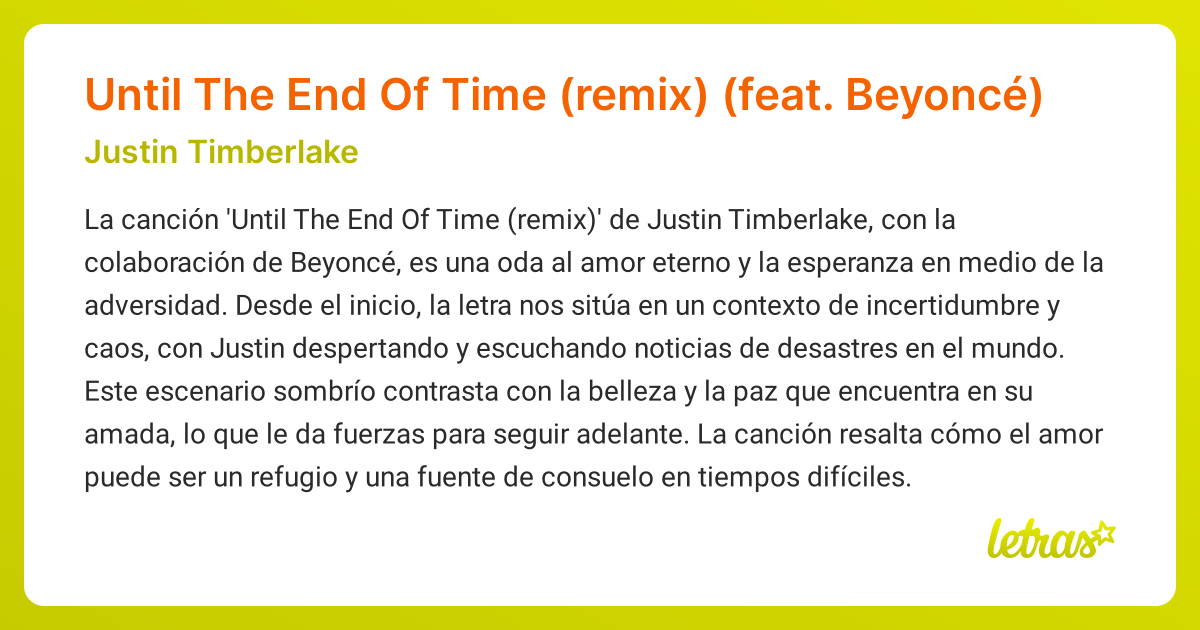 Significado de la canción Until The End Of Time (remix) (feat. Beyoncé) (Justin Timberlake ...