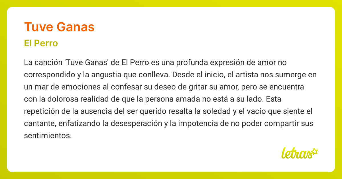 Significado de la canción TUVE GANAS (El Perro) - LETRAS.COM