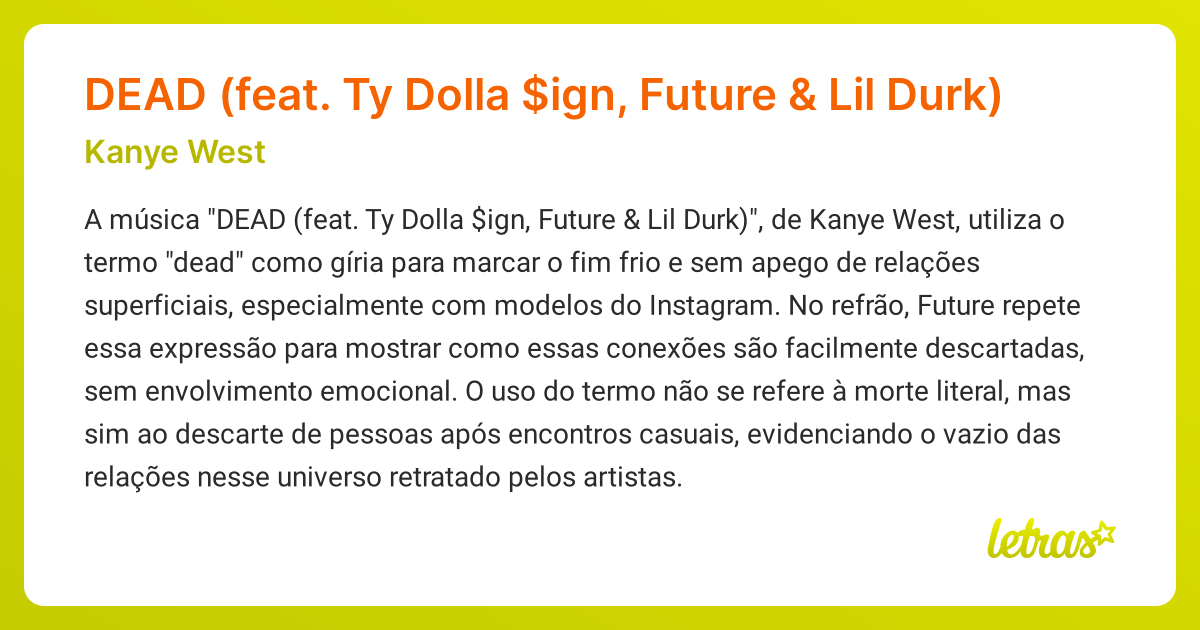 Significado da música DEAD (feat. Ty Dolla $ign, Future & Lil Durk ...