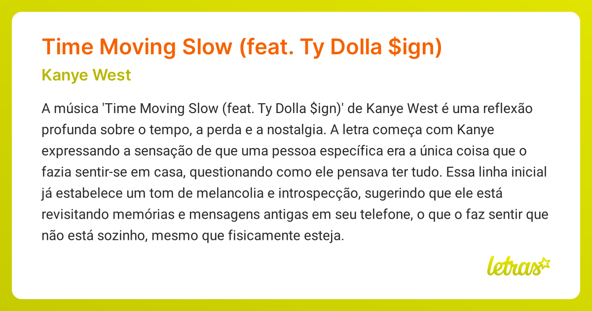 Significado da música Time Moving Slow (feat. Ty Dolla $ign) (Kanye ...