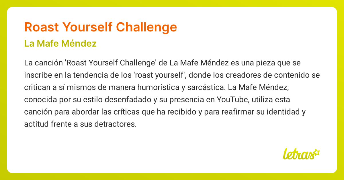 Significado de la canción ROAST YOURSELF CHALLENGE (La Mafe Méndez ...