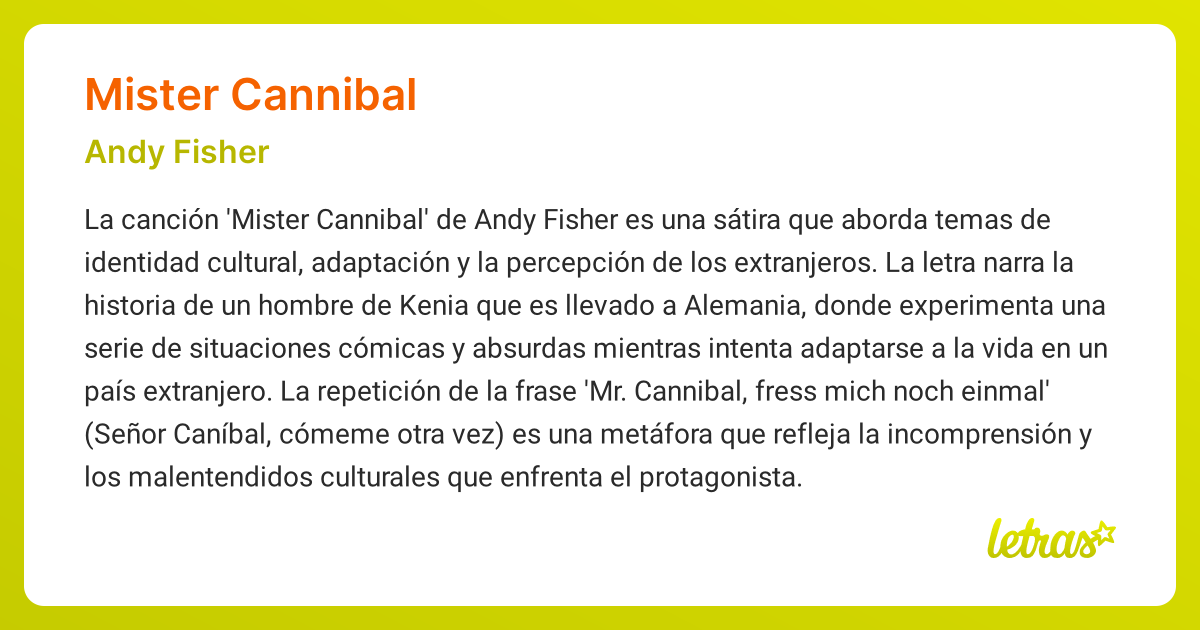 Significado de la canción MISTER CANNIBAL (Andy Fisher) - LETRAS.COM