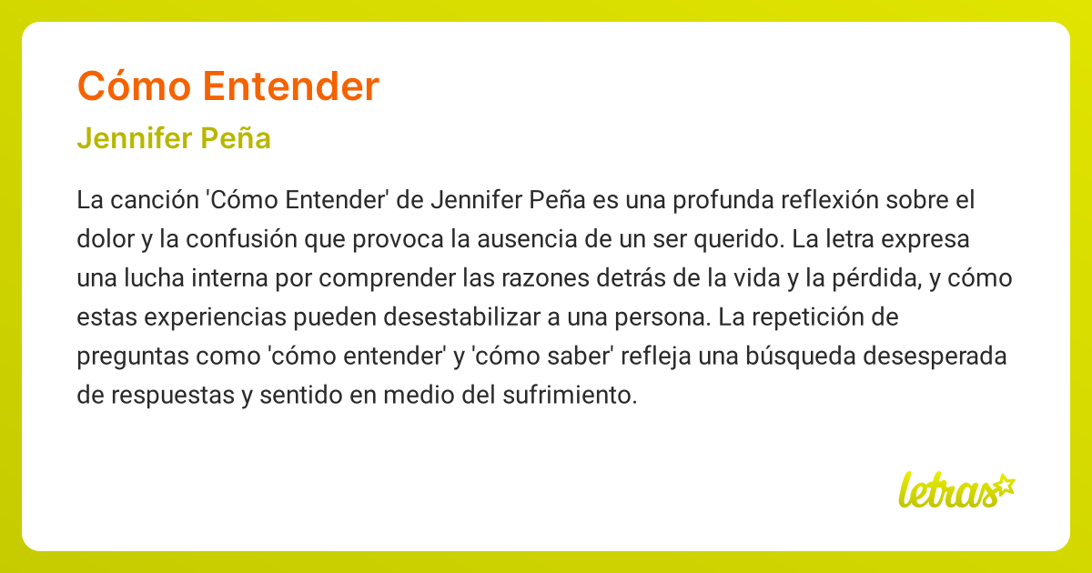 Significado de la canción CÓMO ENTENDER (Jennifer Peña) - LETRAS.COM