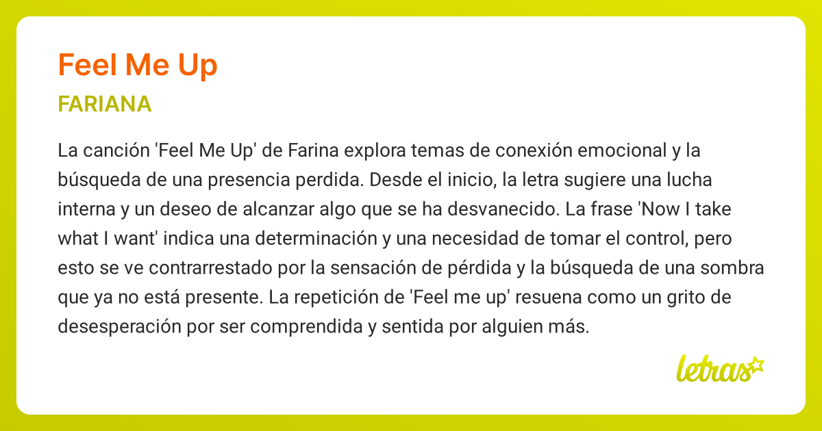 Significado de la canción FEEL ME UP (FARIANA) - LETRAS.COM