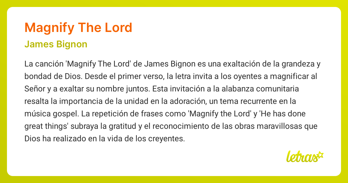 Significado de la canción MAGNIFY THE LORD (James Bignon) - LETRAS.COM