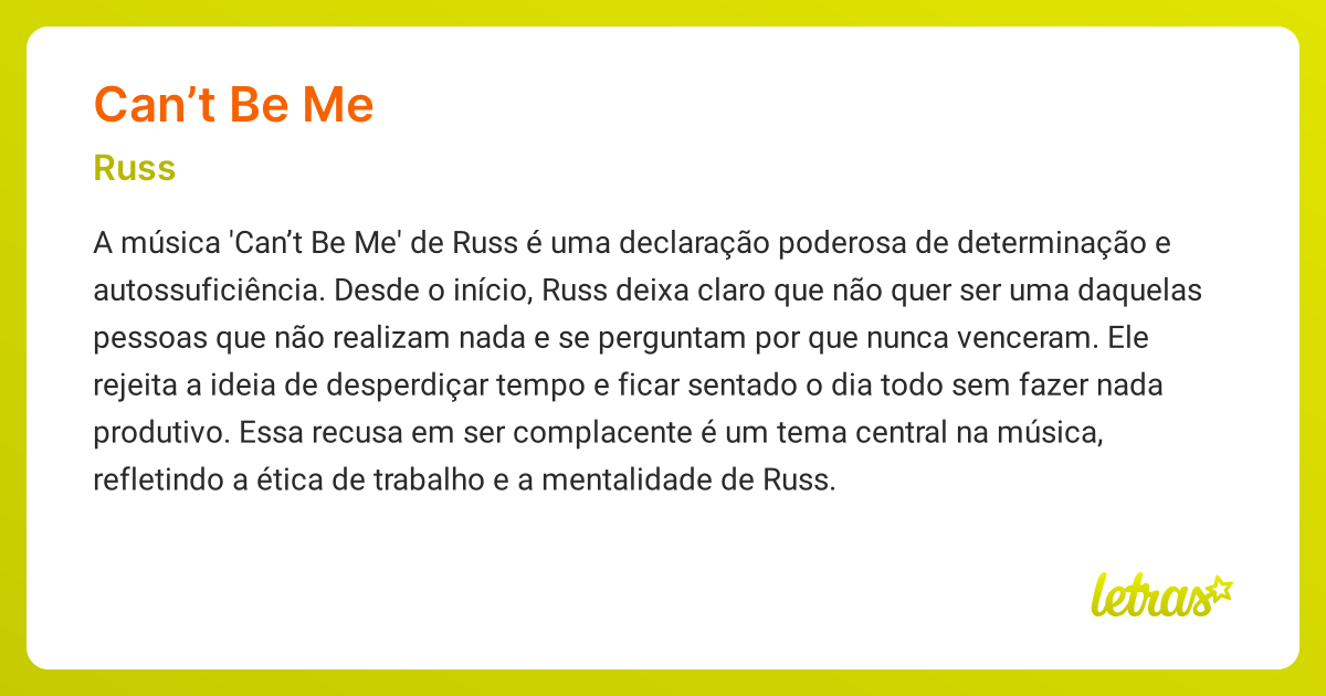 Significado da música CAN’T BE ME (Russ) - LETRAS.MUS.BR