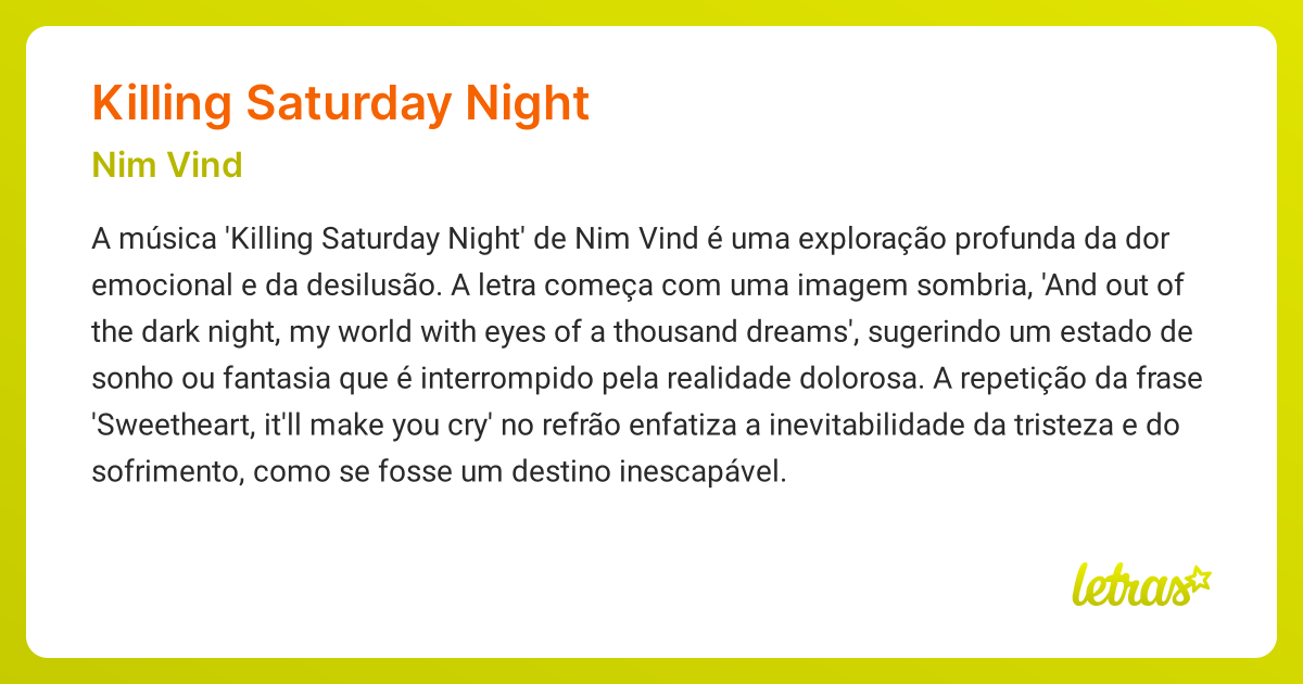 Significado da música KILLING SATURDAY NIGHT (Nim Vind) - LETRAS.MUS.BR