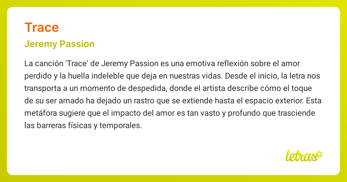 Significado de la canción TRACE (Jeremy Passion) - LETRAS.COM