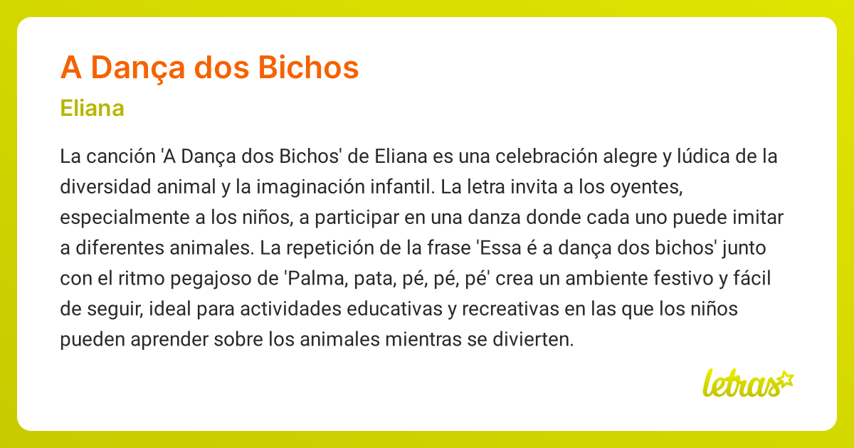 Significado de la canción A DANÇA DOS BICHOS (Eliana) - LETRAS.COM
