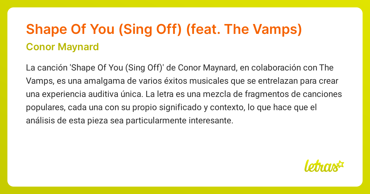 Significado de la canción Shape Of You (Sing Off) (feat. The Vamps ...