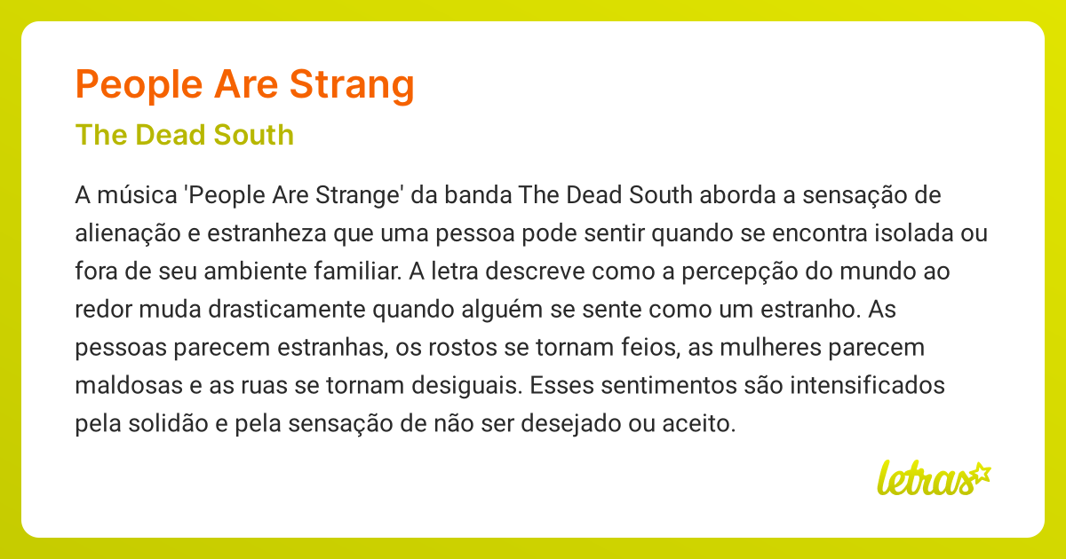 Significado da música PEOPLE ARE STRANG (The Dead South) - LETRAS.MUS.BR