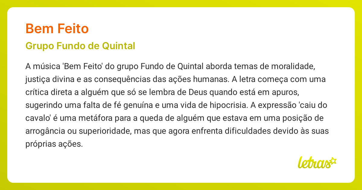 Significado da música BEM FEITO (Grupo Fundo de Quintal) - LETRAS.MUS.BR