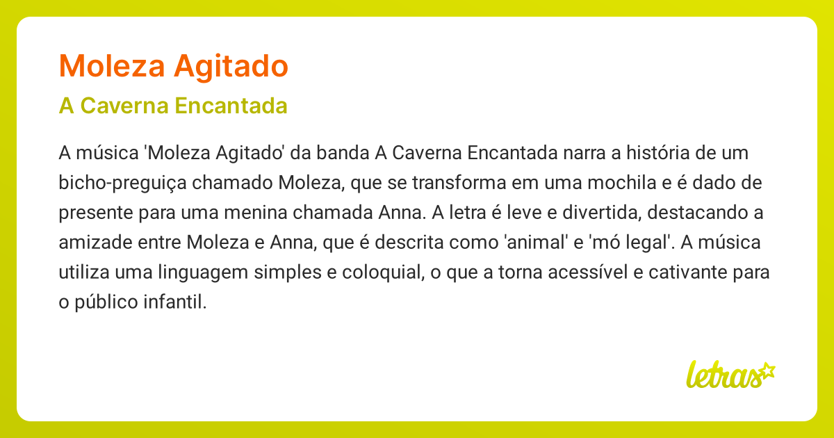 Significado da música MOLEZA AGITADO (A Caverna Encantada) - LETRAS.MUS.BR
