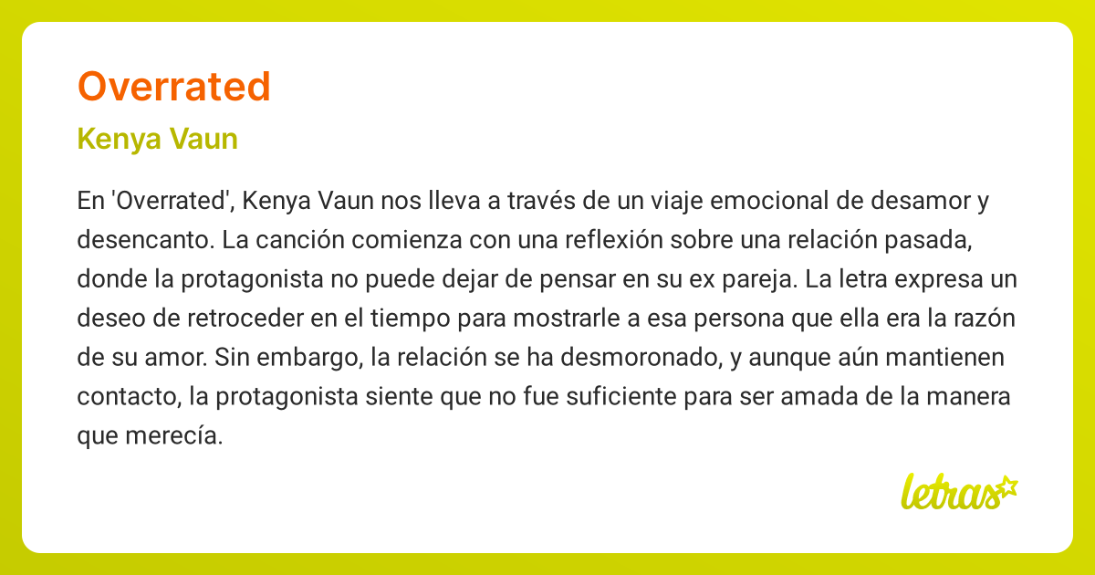 Significado de la canción OVERRATED (Kenya Vaun) - LETRAS.COM