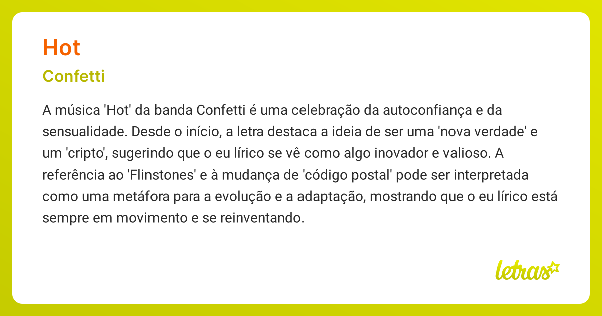 Significado da música HOT (Confetti) - LETRAS.MUS.BR