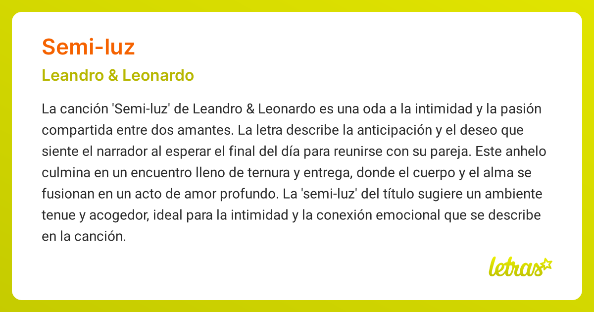 Significado de la canción SEMI-LUZ (Leandro & Leonardo) - LETRAS.COM