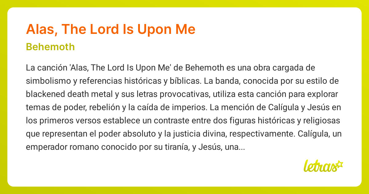 Significado de la canción ALAS, THE LORD IS UPON ME (Behemoth) - LETRAS.COM