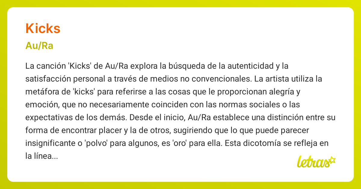 Significado de la canción KICKS (Au/Ra) - LETRAS.COM