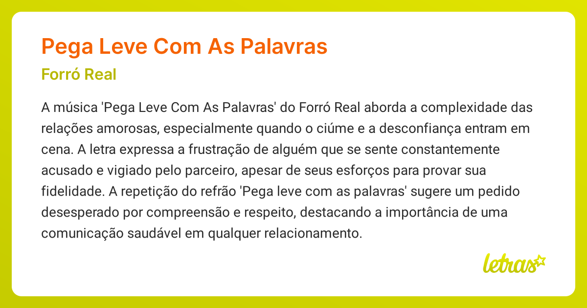 Significado da música PEGA LEVE COM AS PALAVRAS (Forró Real) - LETRAS ...