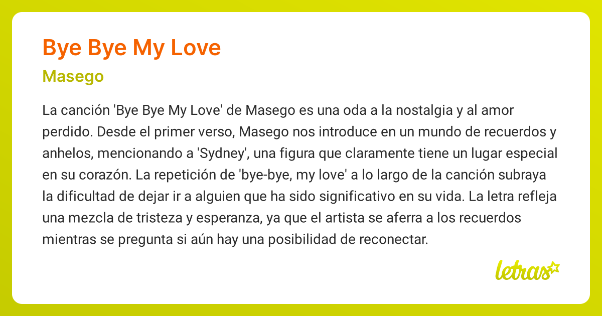 Significado de la canción BYE BYE MY LOVE (Masego) - LETRAS.COM