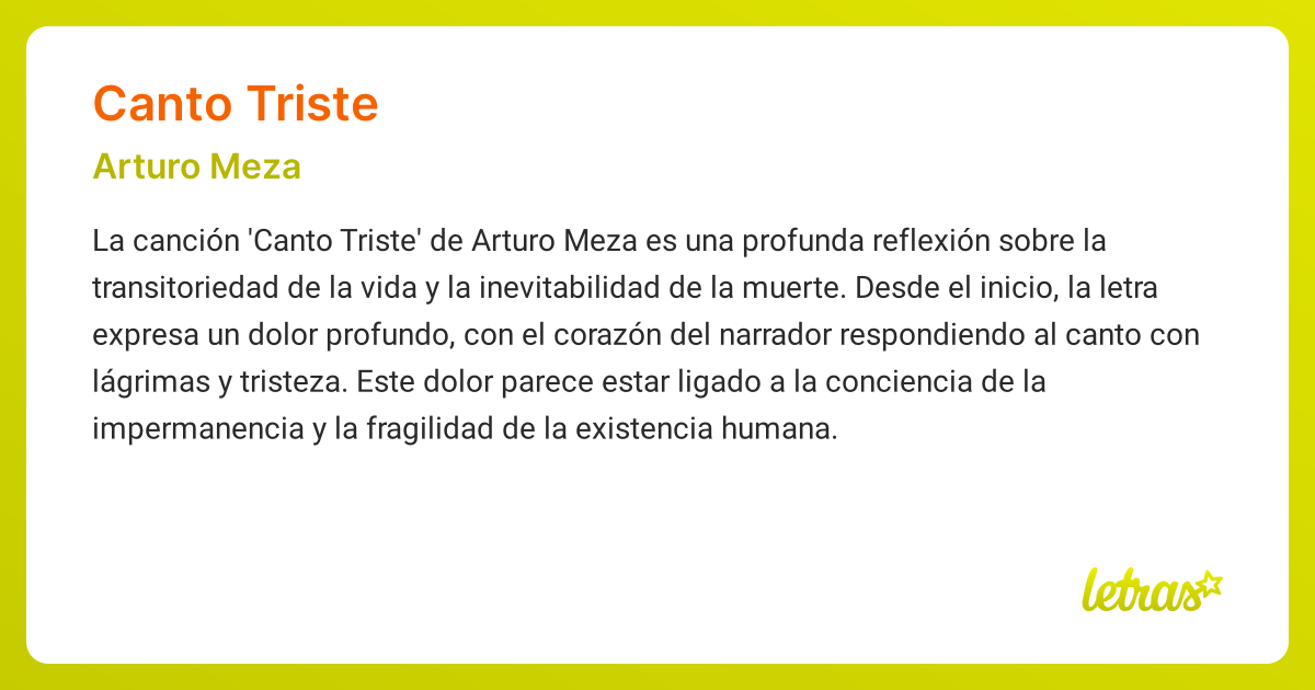 Significado de la canción CANTO TRISTE (Arturo Meza) - LETRAS.COM