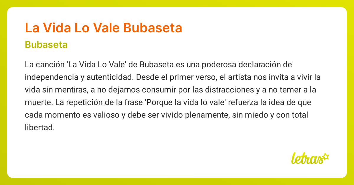 Significado de la canción LA VIDA LO VALE BUBASETA (Bubaseta) - LETRAS.COM