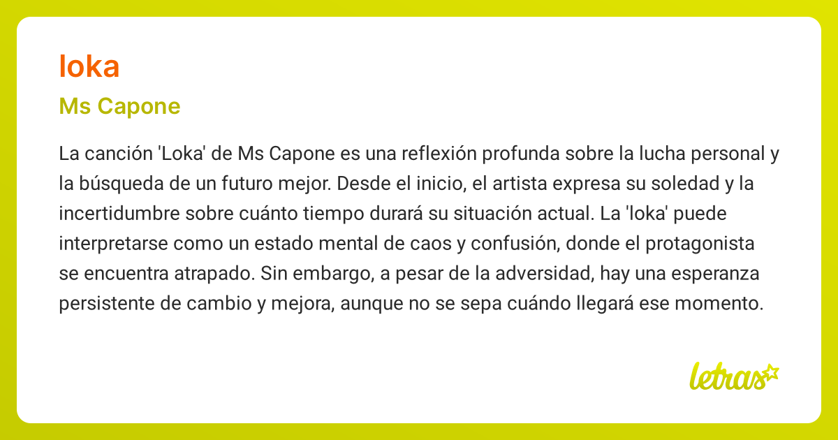 Significado de la canción LOKA (Ms Capone) - LETRAS.COM