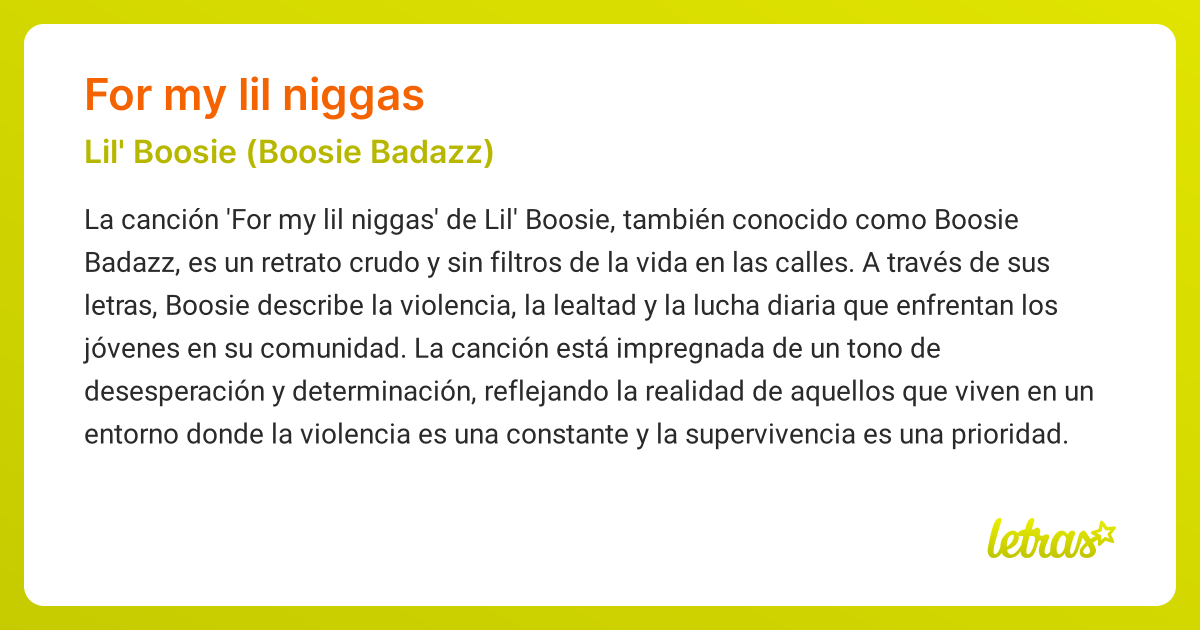 Significado de la canción FOR MY LIL NIGGAS (Lil' Boosie (Boosie Badazz ...