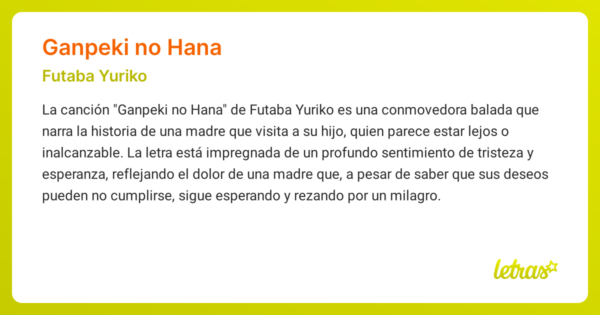 Significado de la canción GANPEKI NO HANA (Futaba Yuriko) - LETRAS.COM