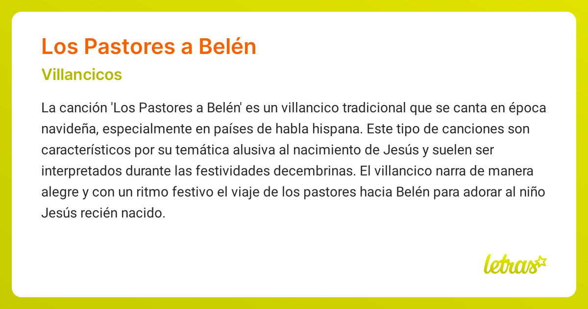 Significado de la canción LOS PASTORES A BELÉN (Villancicos) - LETRAS.COM
