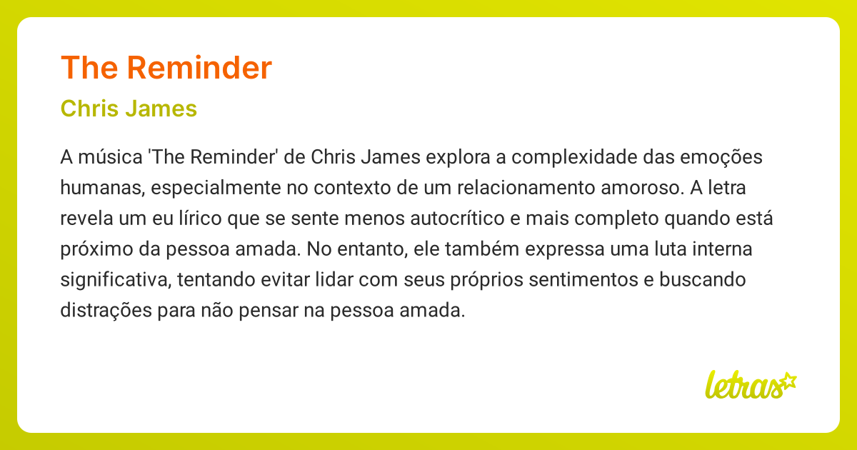Significado da música THE REMINDER (Chris James) - LETRAS.MUS.BR