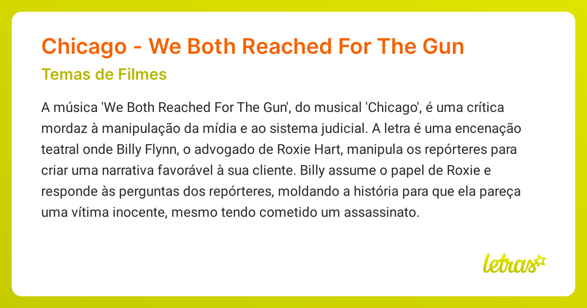 Significado da música Chicago - We Both Reached For The Gun (Temas de ...