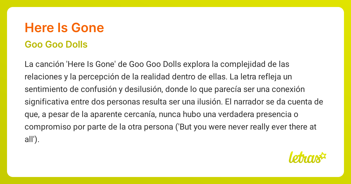 Significado de la canción HERE IS GONE (Goo Goo Dolls) - LETRAS.COM